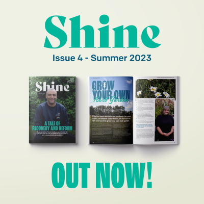 Shine: Out now! :: Lancashire and South Cumbria NHS Foundation Trust
